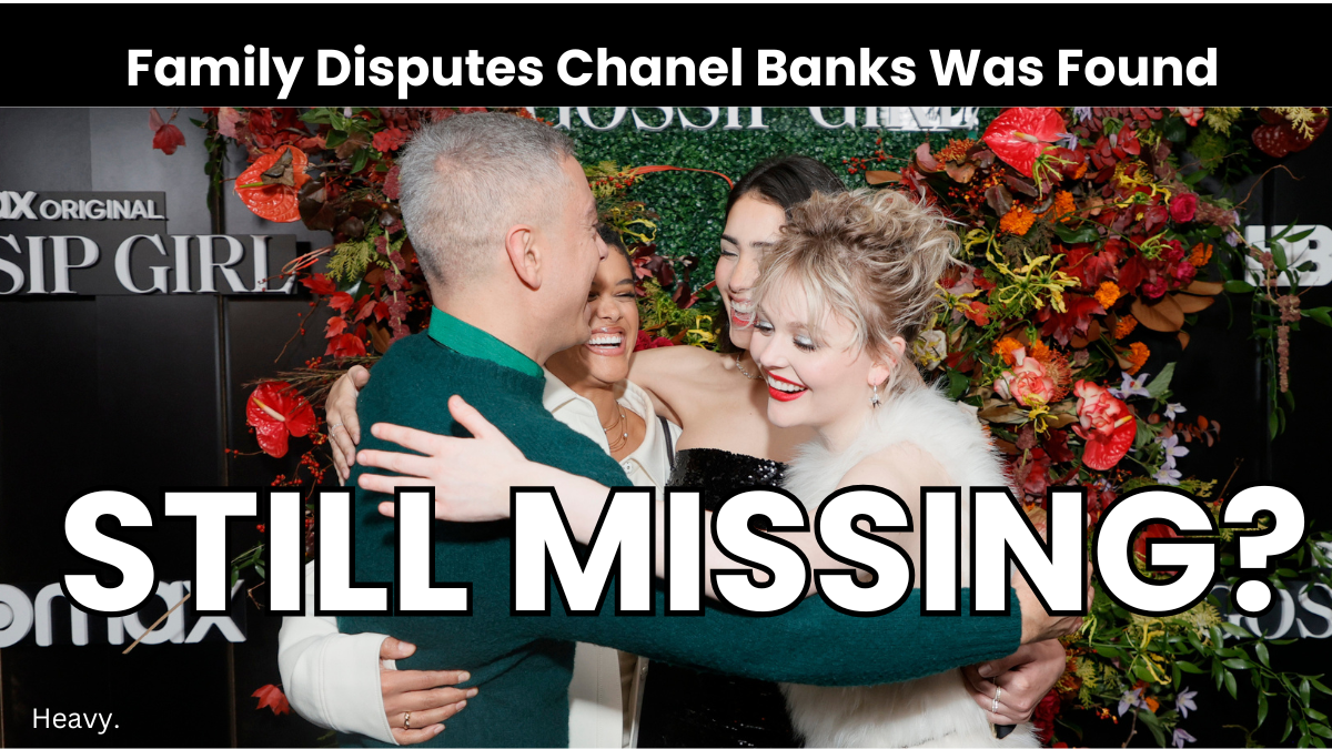 Family Member Disputes Report That Chanel Banks Was Found